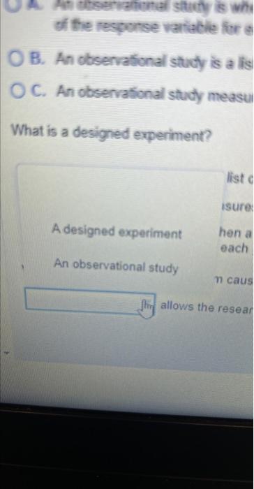 Solved What is an observational study? A. An observational | Chegg.com