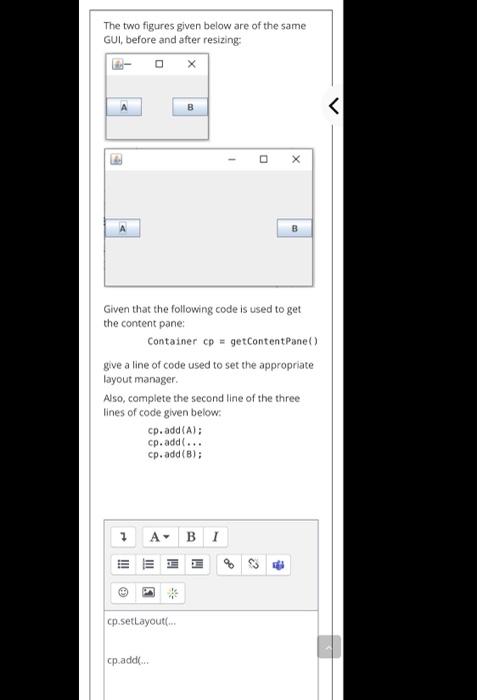 Solved The two figures given below are of the same GUI, | Chegg.com