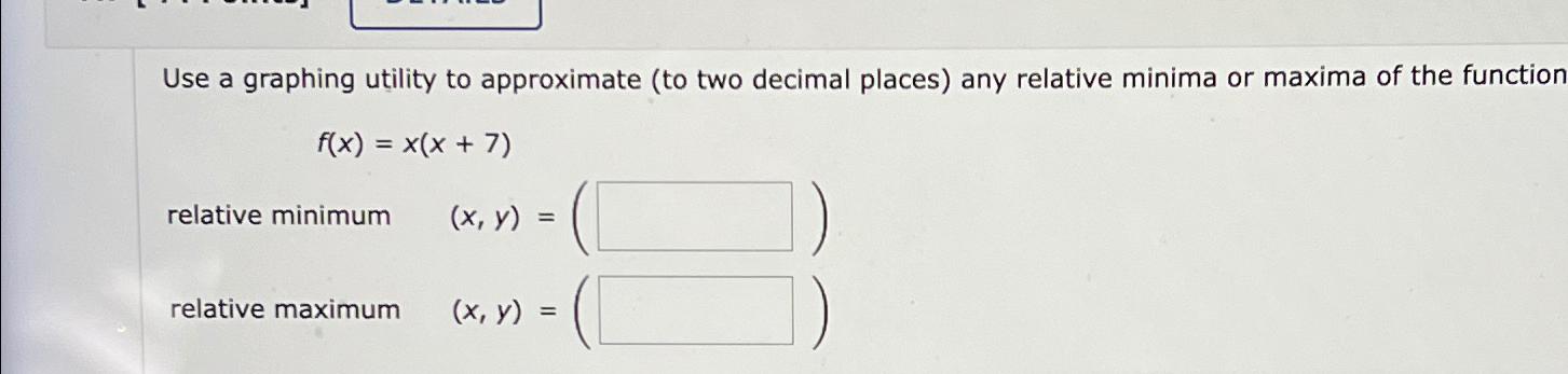 Solved Use a graphing utility to approximate (to two decimal | Chegg.com