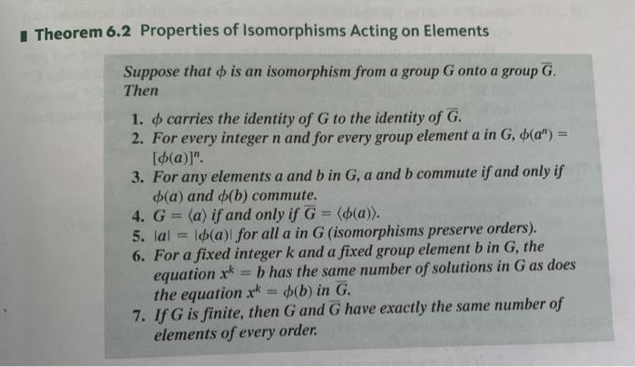 Solved 1 Theorem 6.2 Properties of Isomorphisms Acting on | Chegg.com