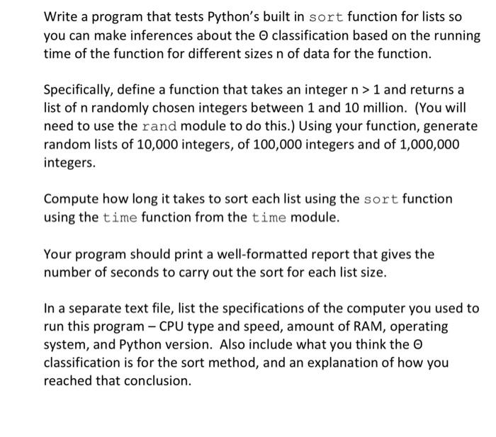 Solved Write A Program That Tests Python S Built In Sort