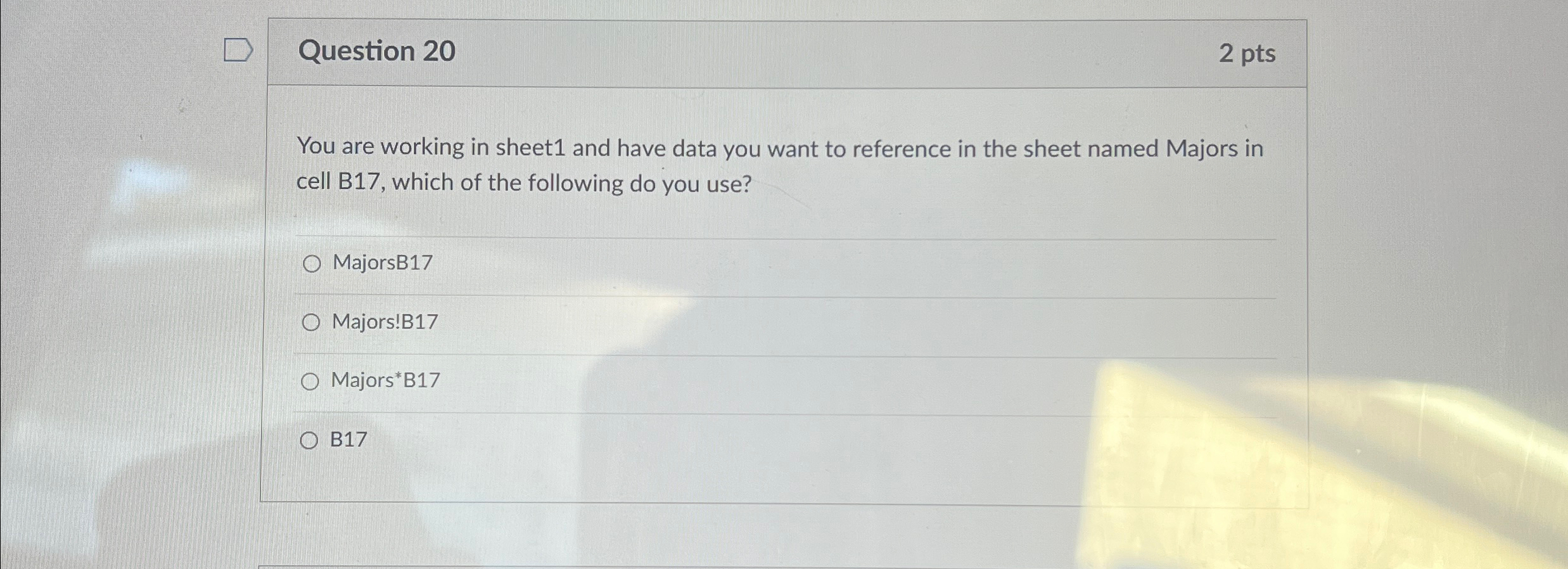 Solved Question 202 ﻿ptsYou are working in sheet1 ﻿and have | Chegg.com