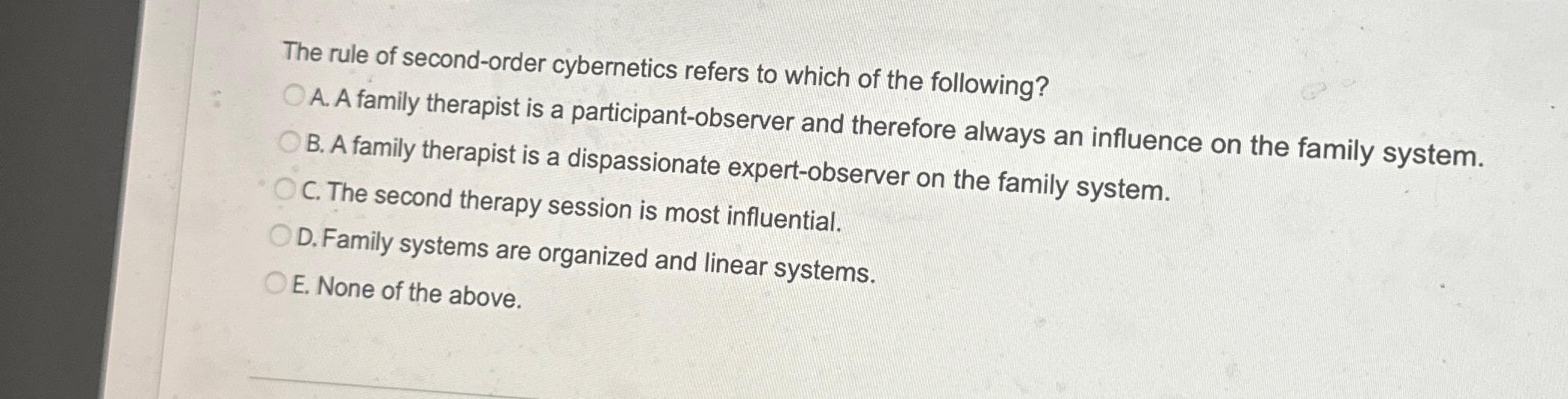 Solved The rule of second-order cybernetics refers to which | Chegg.com