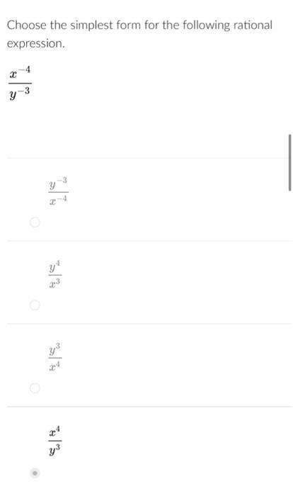 Solved Choose the simplest form for the following rational | Chegg.com
