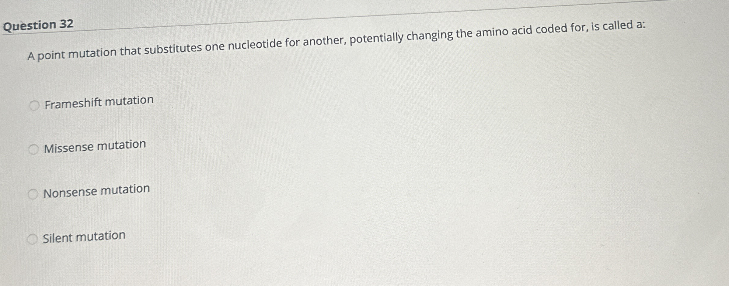 Solved Question 32A point mutation that substitutes one | Chegg.com