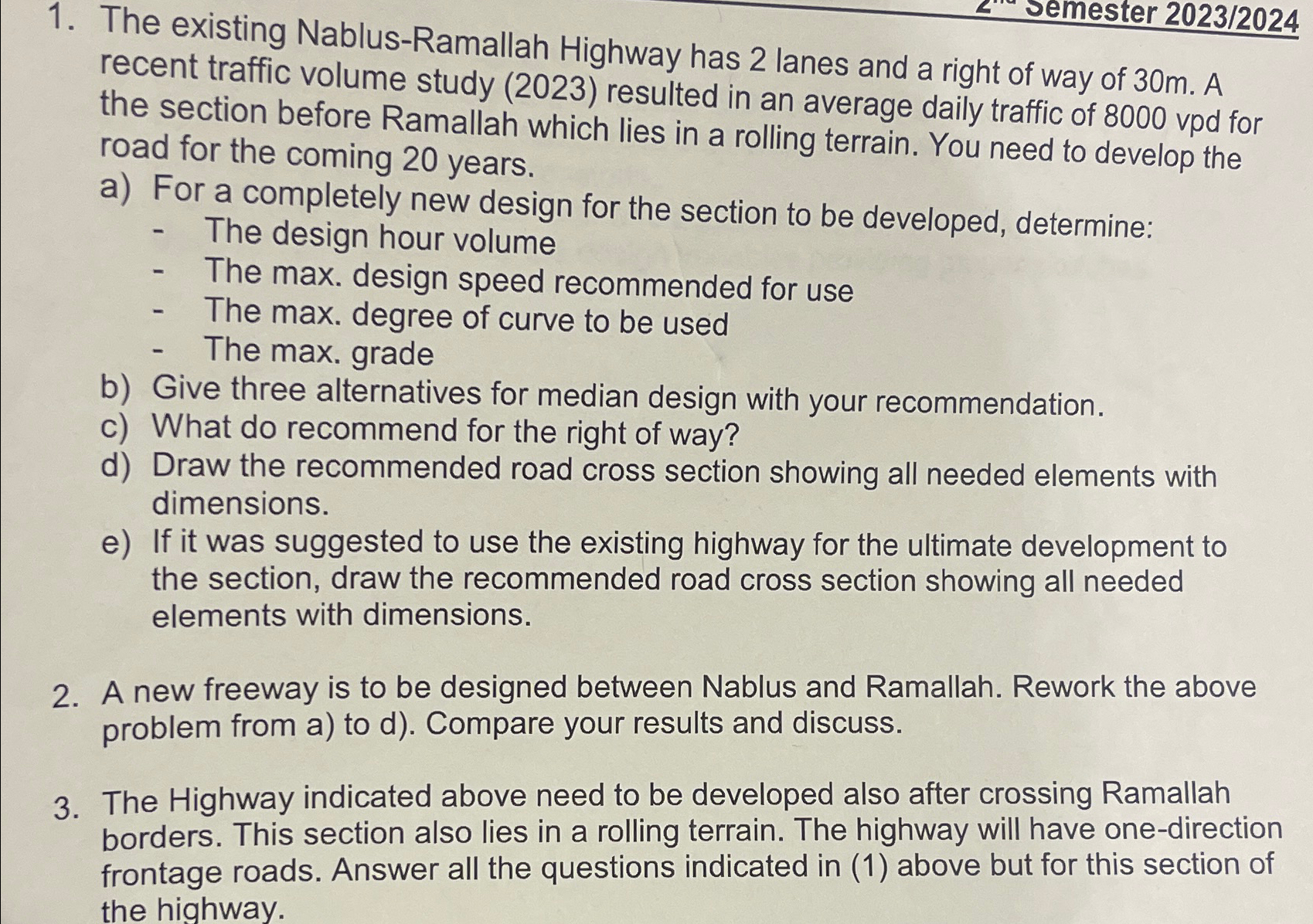 Solved The existing Nablus-Ramallah Highway has 2 ﻿lanes and | Chegg.com