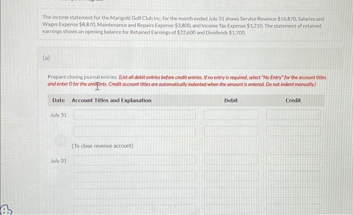 Solved The income statement for the Marigold Golf Club Inc | Chegg.com