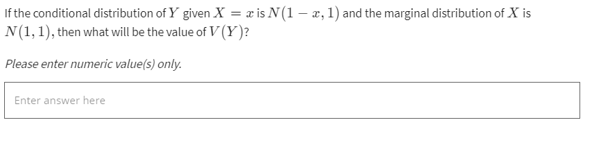 If the conditional distribution of Y ﻿given x=x ﻿is | Chegg.com