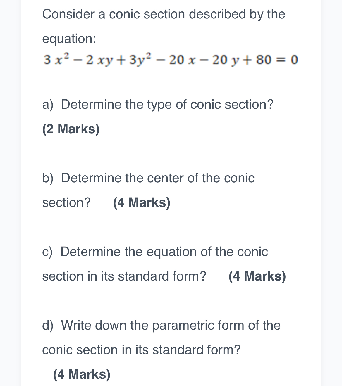 Solved Consider A Conic Section Described By