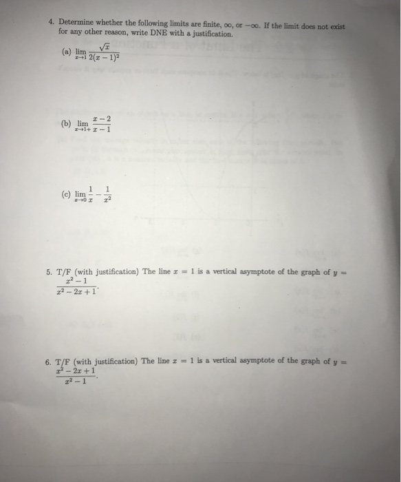 Solved 4. Determine whether the following limits are finite, | Chegg.com
