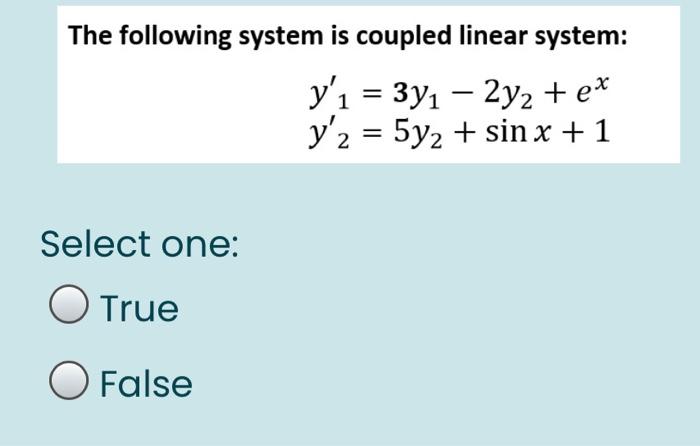 Solved The following system is coupled linear system: y'1 = | Chegg.com