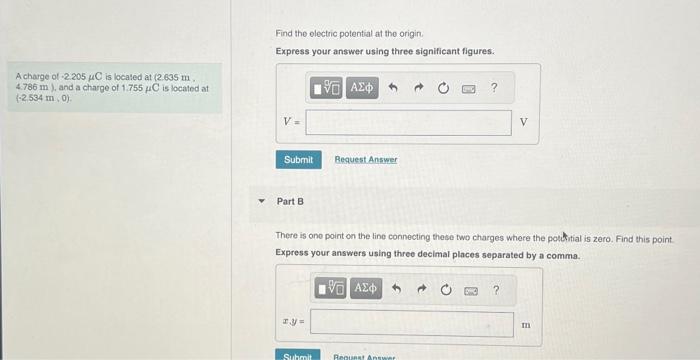 Solved Find the electric potential at the origin. Express | Chegg.com