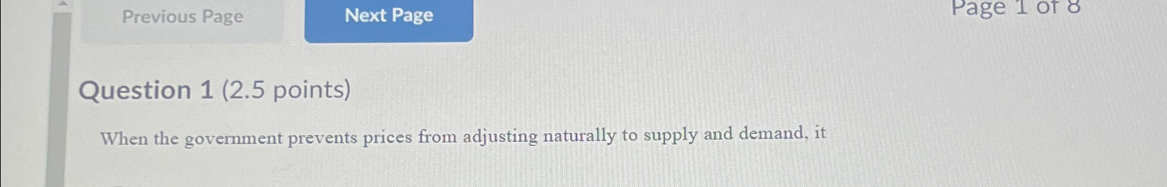 Solved Previous PageQuestion 1 (2.5 ﻿points)When the | Chegg.com