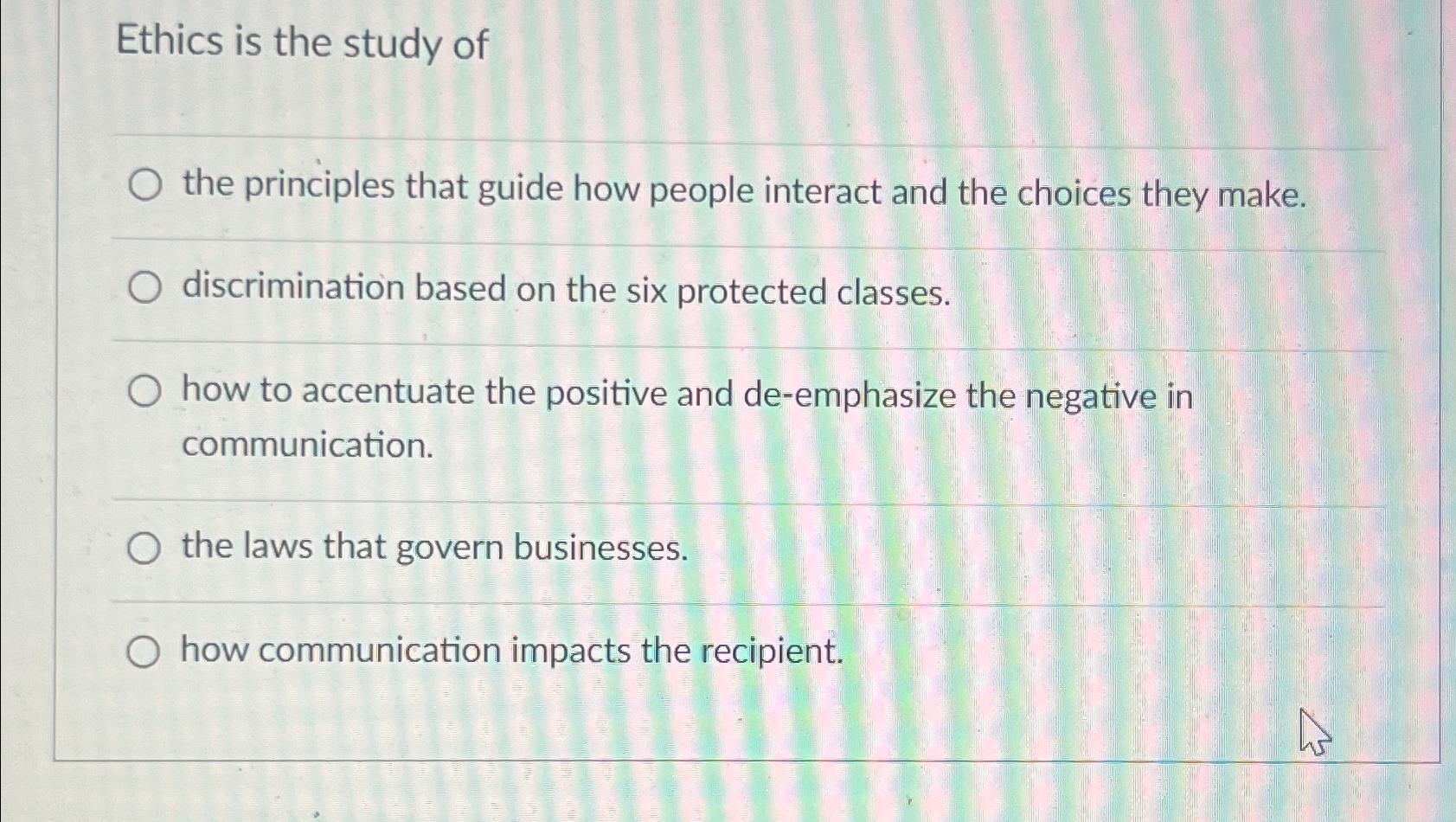 Solved Ethics is the study ofthe principles that guide how | Chegg.com