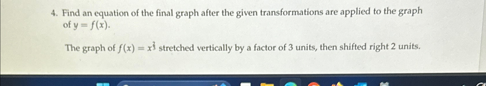 Solved Find an equation of the final graph after the given | Chegg.com