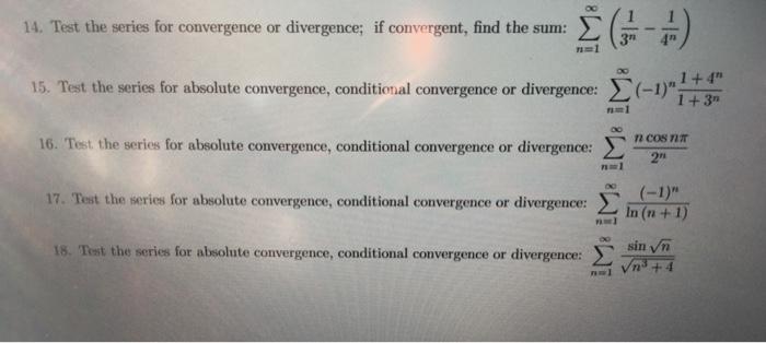 Solved 17. Test the series for absolute convergence, | Chegg.com