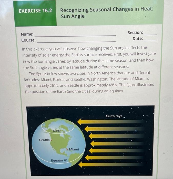 Solved EXERCISE 16.2 Recognizing Seasonal Changes in Heat: | Chegg.com
