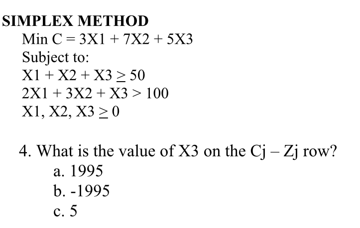 Solved SIMPLEX METHODMin C=3x1+7x2+5x3Subject | Chegg.com