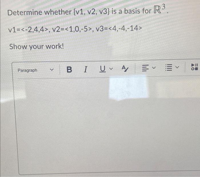 Solved Determine Whether v1 V2 V3 Is A Basis For R3 Chegg