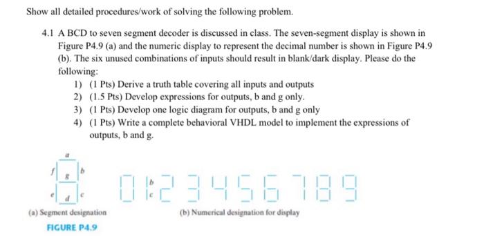 Solved Show all detailed procedures/work of solving the | Chegg.com