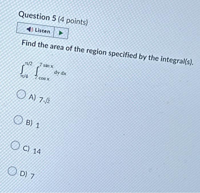 Solved Question 5 (4 points) 4) Listen Find the area of the | Chegg.com