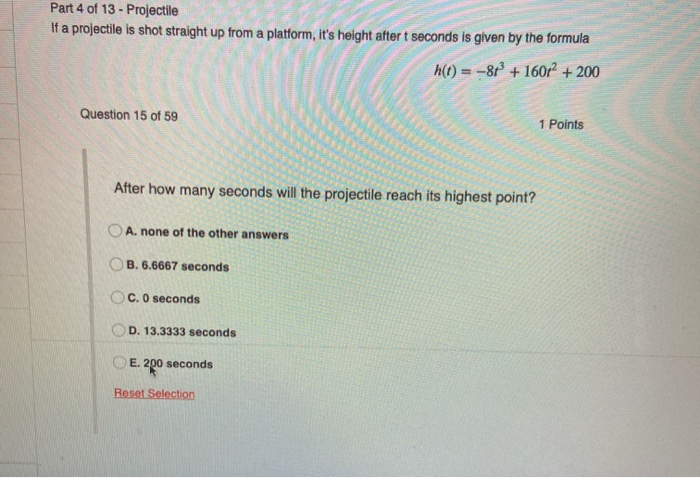 Solved Part 4 of 13 - Projectile If a projectile is shot | Chegg.com