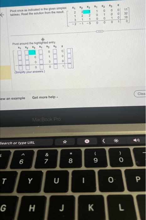 Solved Pivot around the highlighted entry. | Chegg.com