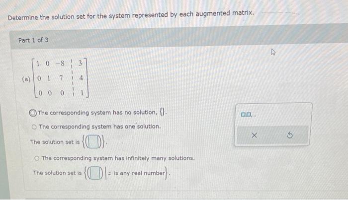 [Solved]: any help? Determine the solution set for the syste