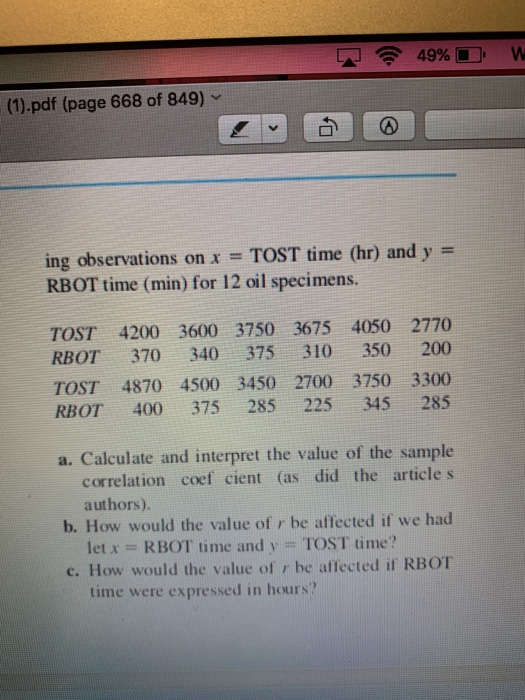 Solved 57. The Turbine Oil Oxidation Test (TOST) and the Ro- | Chegg.com