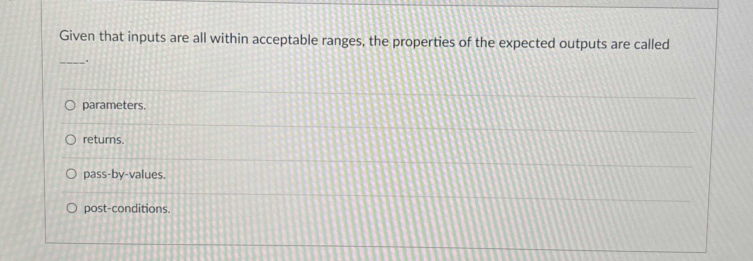 Solved Given that inputs are all within acceptable ranges, | Chegg.com
