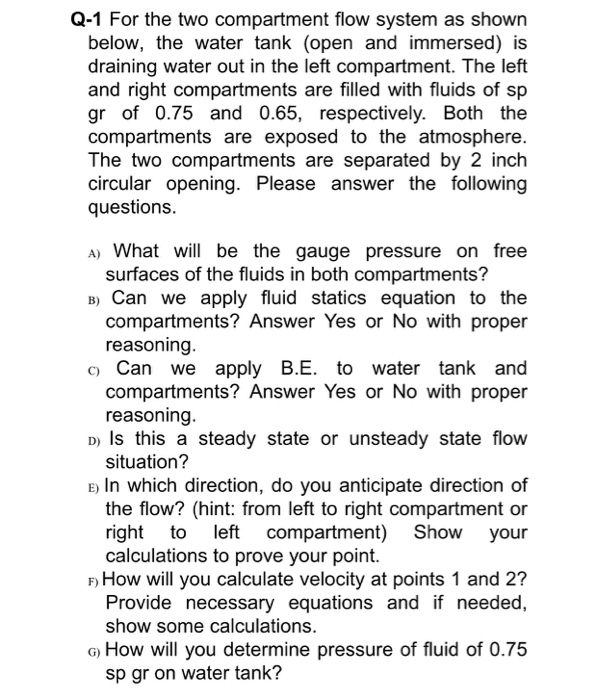 Q-1 For the two compartment flow system as shown | Chegg.com