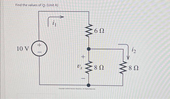 Solved Find the values of i2. (Unit A) | Chegg.com