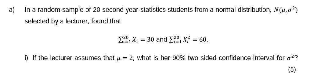 Solved In a random sample of 20 second year statistics | Chegg.com