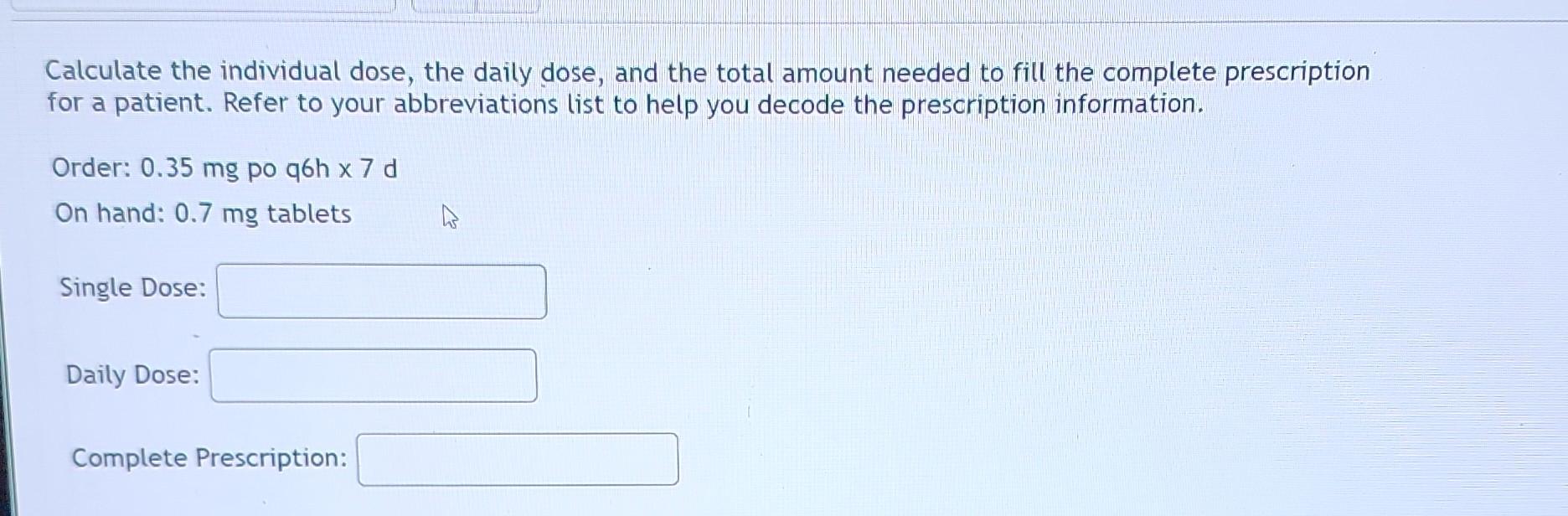 Solved Calculate the individual dose, the daily dose, and | Chegg.com