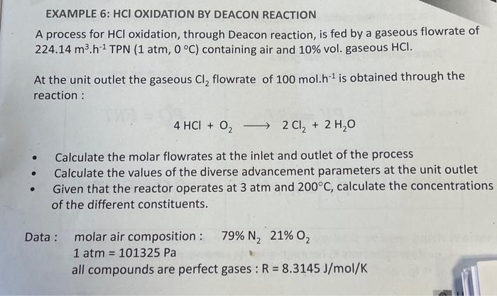 Solved EXAMPLE 6: HCI OXIDATION BY DEACON REACTION A process | Chegg.com