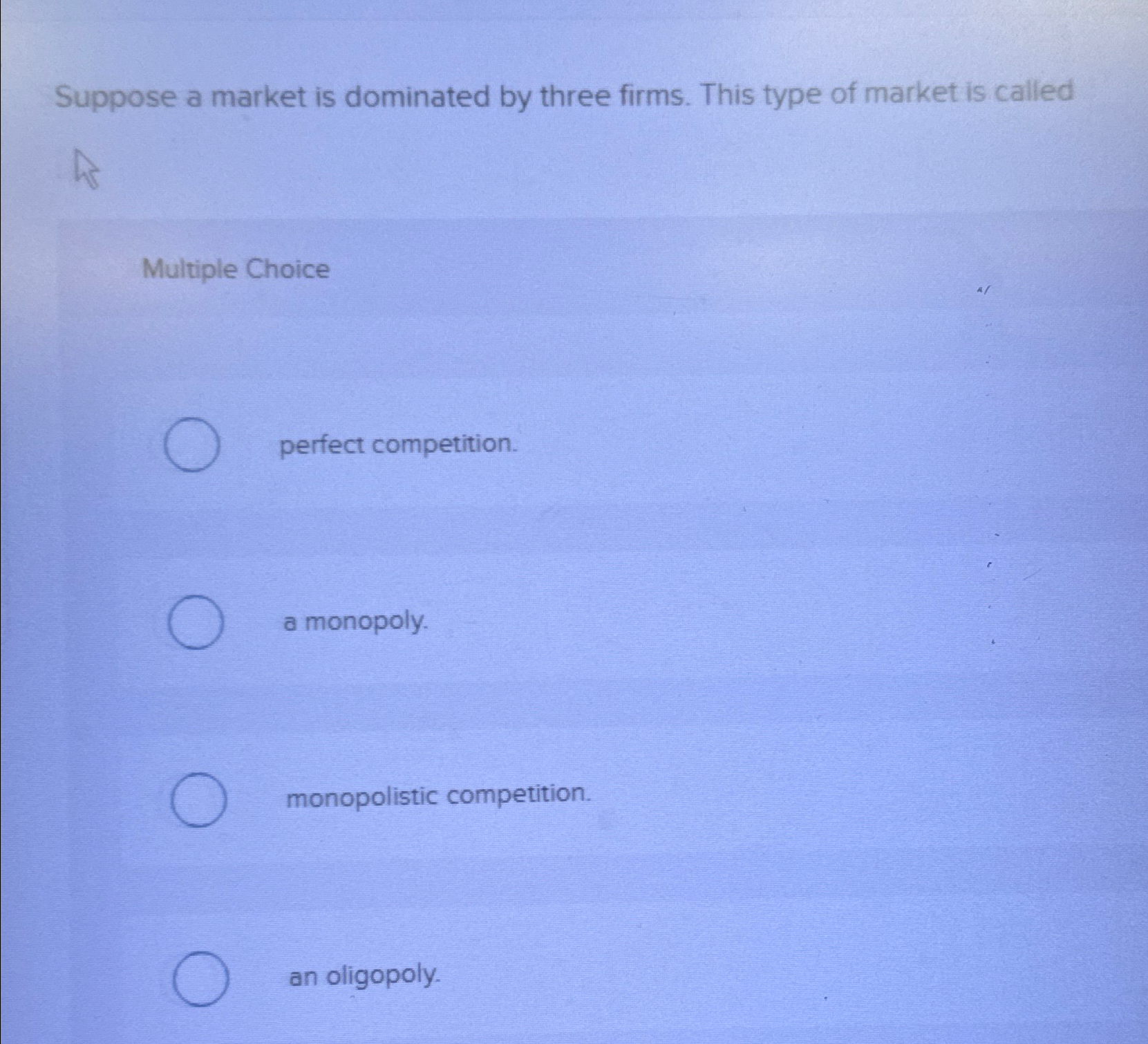 Solved Suppose a market is dominated by three firms. This | Chegg.com