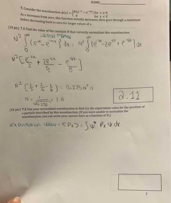 Solved Name 7 Consider The Wavefunction Y X {6