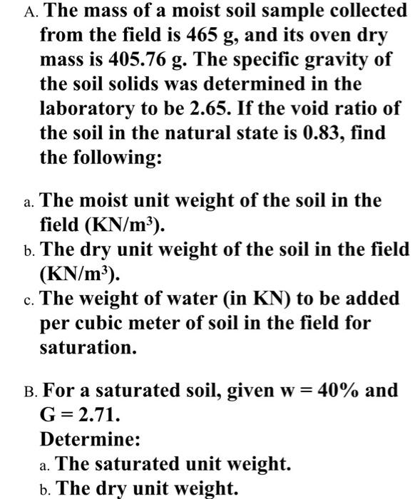 Solved A. The mass of a moist soil sample collected from the | Chegg.com