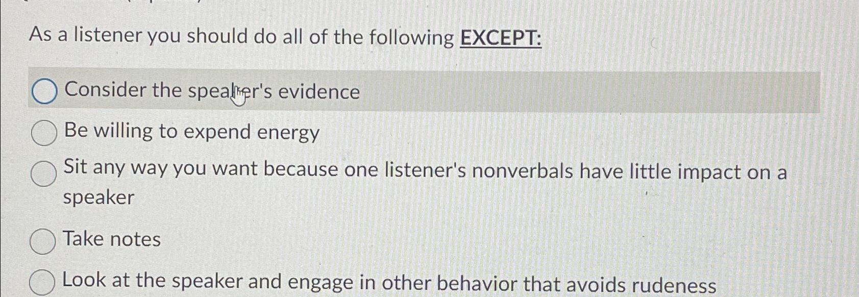 Solved As a listener you should do all of the following | Chegg.com