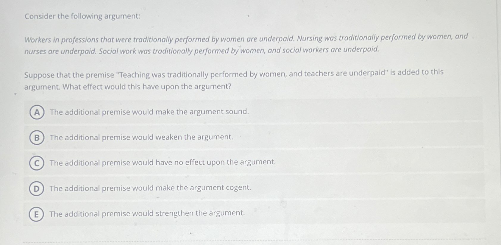 Solved Consider the following argument:Workers in | Chegg.com