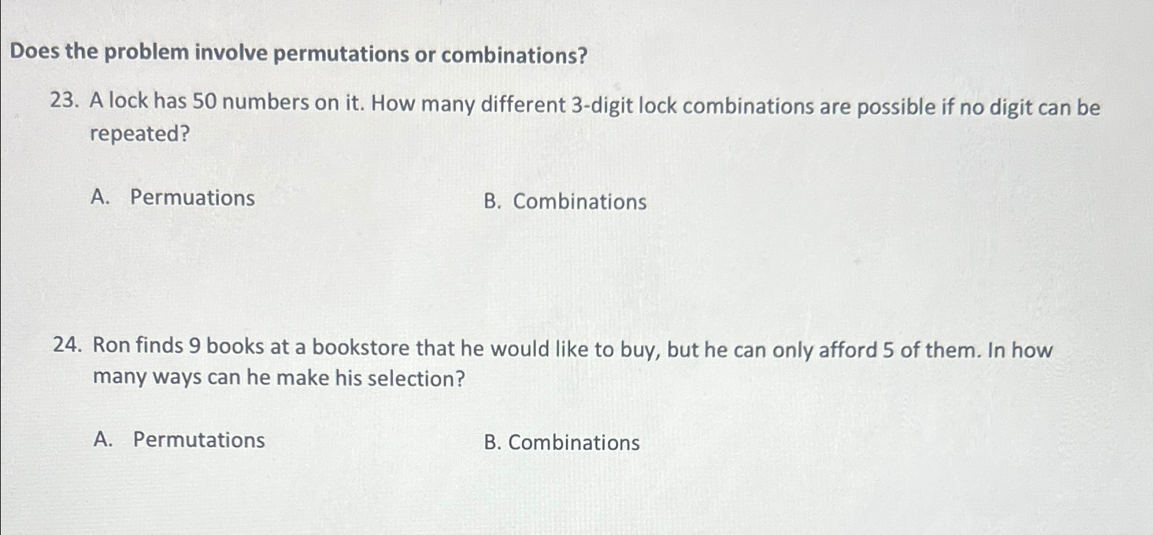 Solved Does the problem involve permutations or | Chegg.com