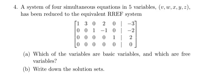 Solved 4. A system of four simultaneous equations in 5 | Chegg.com