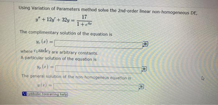 Solved Using Variation of Parameters method solve the | Chegg.com