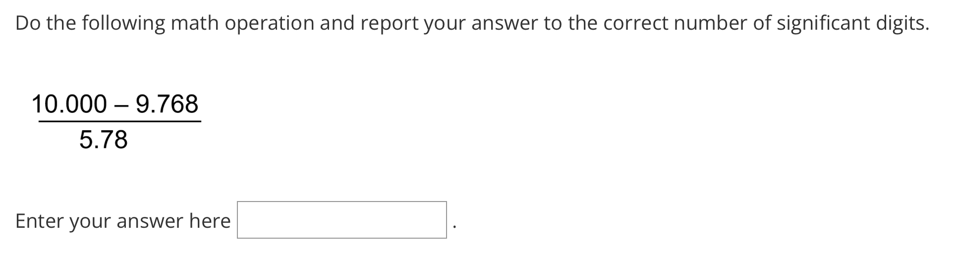 Solved Do the following math operation and report your | Chegg.com