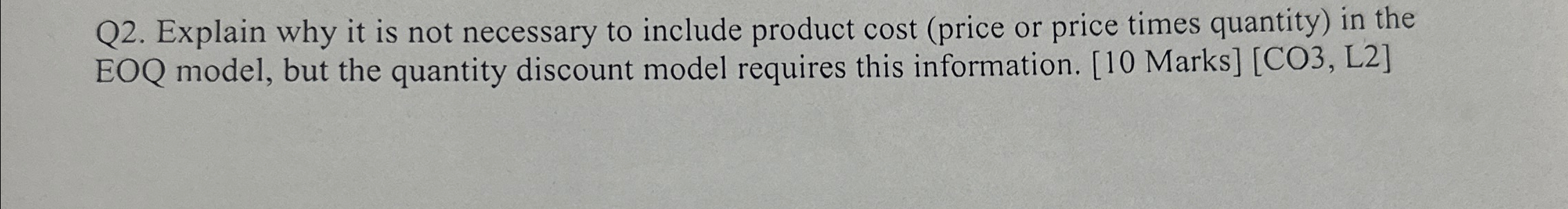 Solved Q2. ﻿Explain why it is not necessary to include | Chegg.com