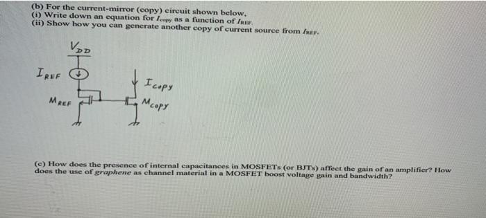 (b) For the current-mirror (copy) circuit shown | Chegg.com