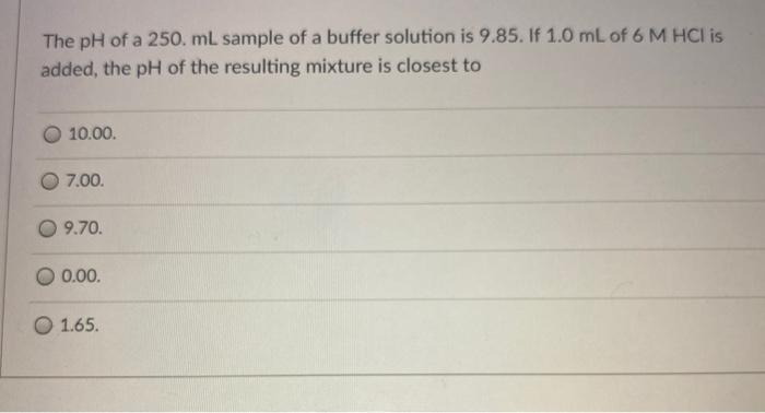 Solved The pH of a 250. mL sample of a buffer solution is | Chegg.com