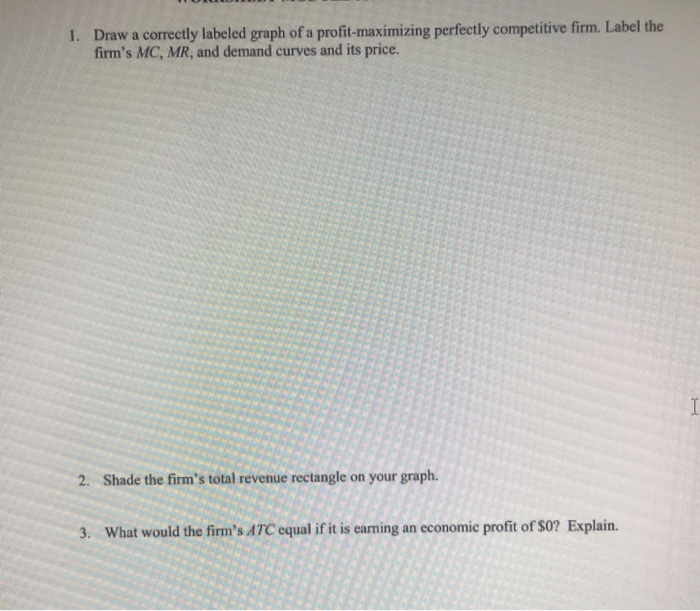 Solved 1. Draw a correctly labeled graph of a | Chegg.com