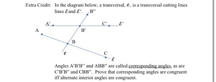 Solved Extra Credit: In the diagram below, a transversal, t, | Chegg.com