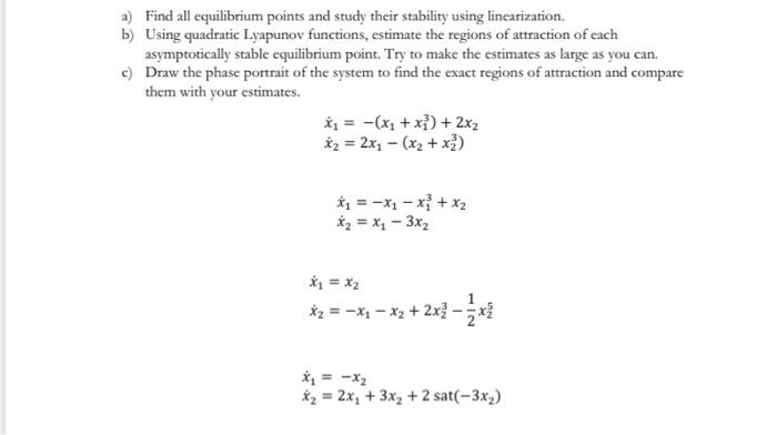 Solved a) Find all equilibrium points and study their | Chegg.com